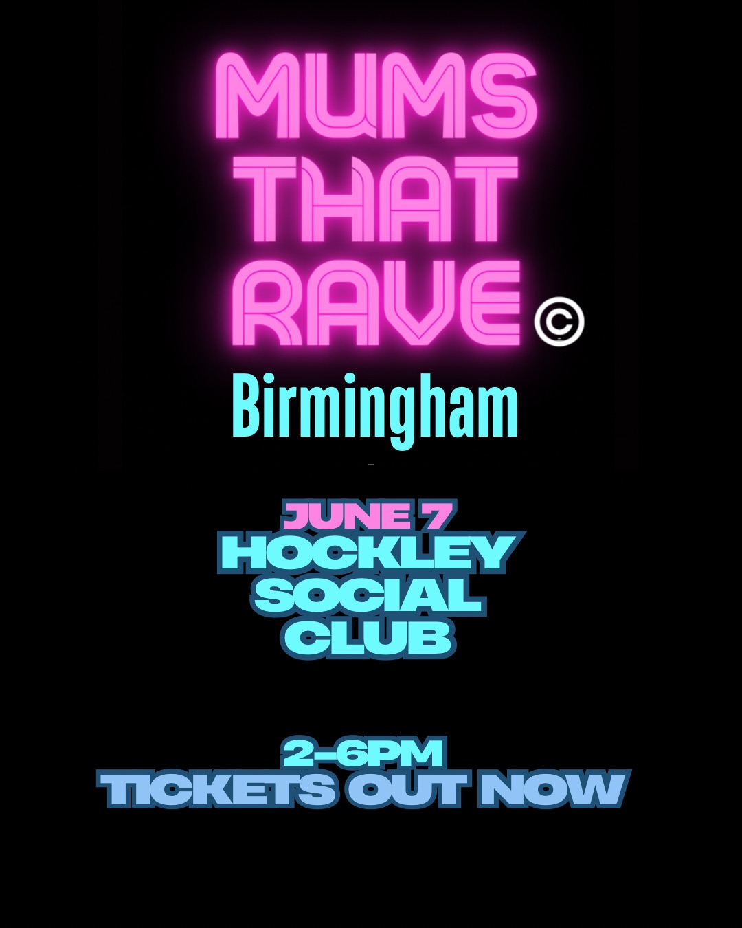 MUMS THAT RAVE IS COMING TO BIRMINGHAM !! – MUMS THAT RAVE